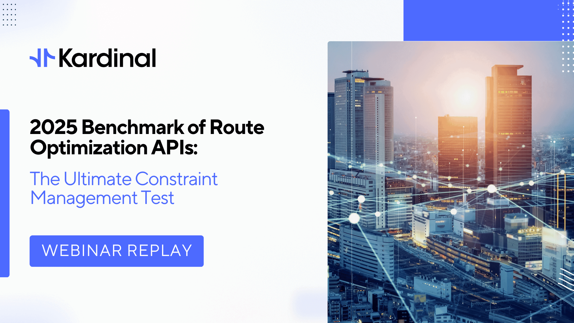 Webinar - 2025 Benchmark of Route Optimization APIs
